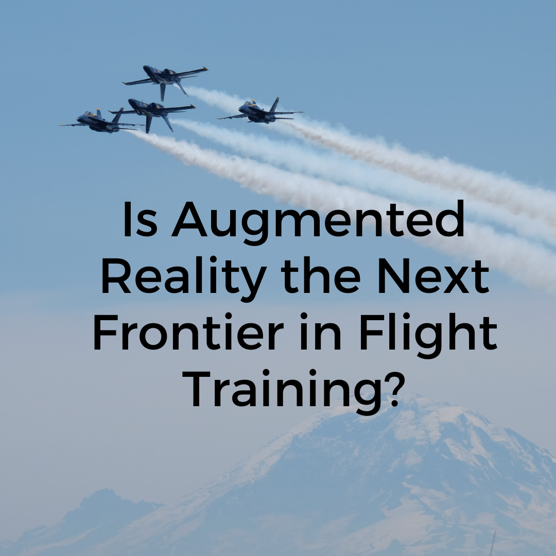 Is Augmented Reality the Next Frontier in Flight Training? - AREA