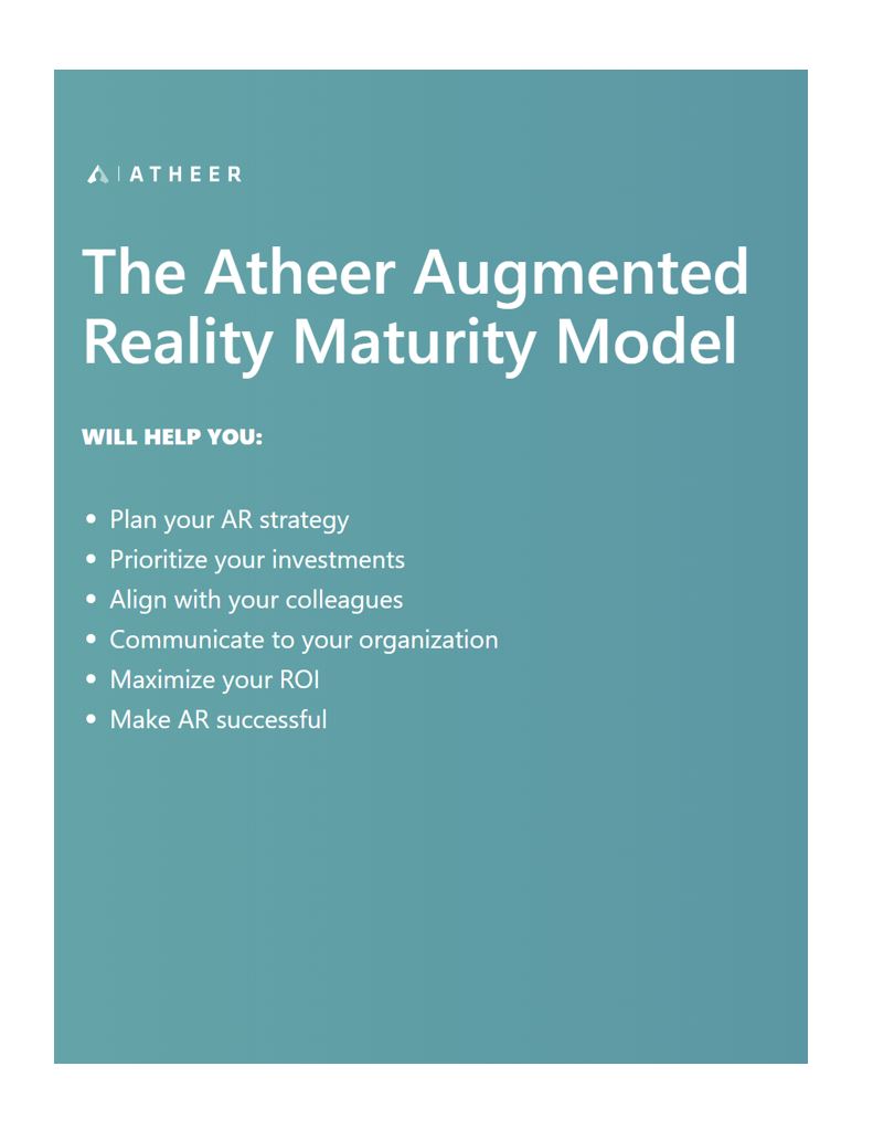 Atheer's Augmented Reality Maturity Model - AREA