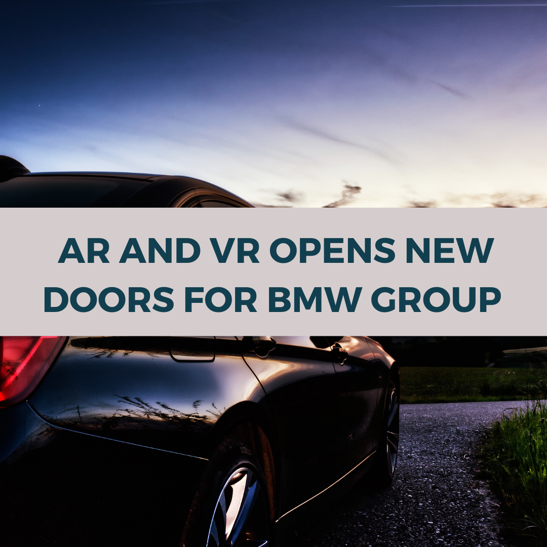 AR and VR opens new doors for BMW Group - AREA